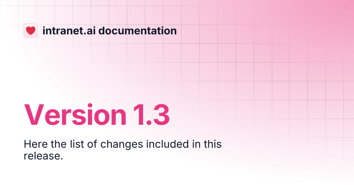 Version 1.3 | intranet.ai documentation