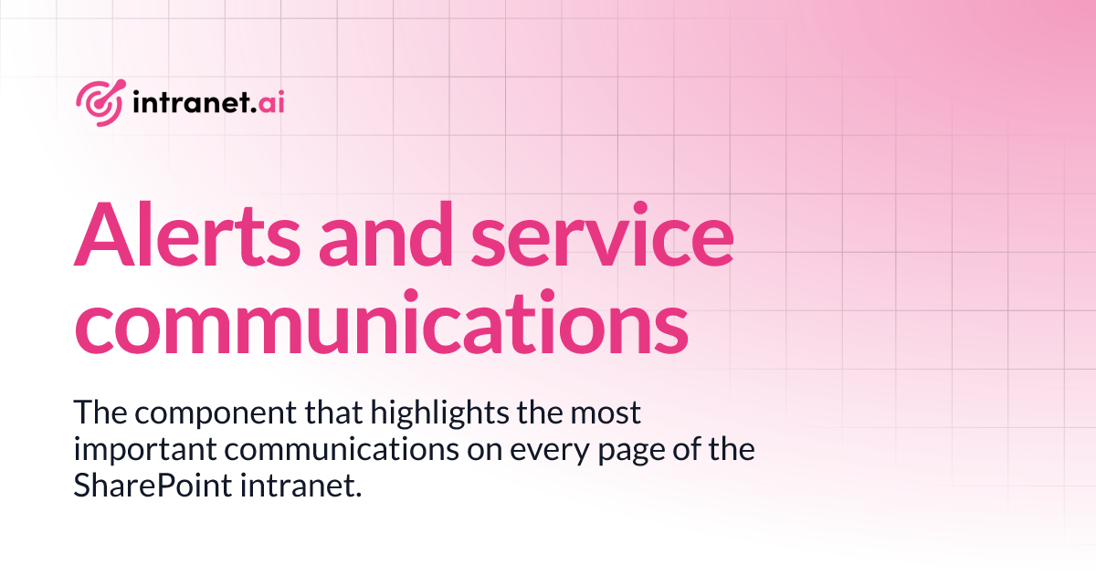 Alerts and service communications | intranet.ai documentation