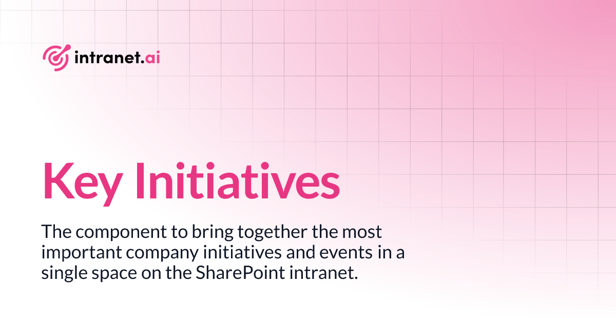 Key Initiatives | intranet.ai documentation